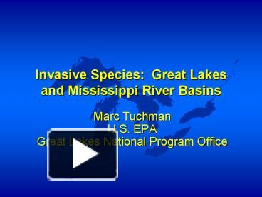 Invasive Species: Great Lakes and Mississippi River Basins presentation ...