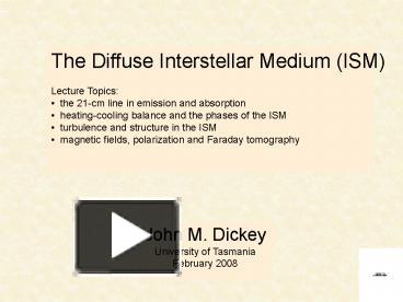 The Diffuse Interstellar Medium ISM presentation | free to view