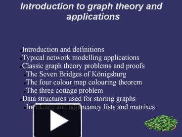 Introduction to graph theory and applications presentation | free to download