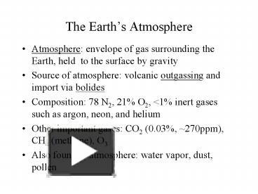 PPT – The Earths Atmosphere PowerPoint presentation | free to view - id ...