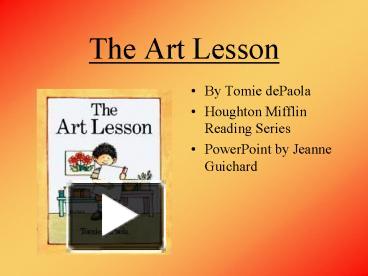 The Art Lesson presentation | free to view