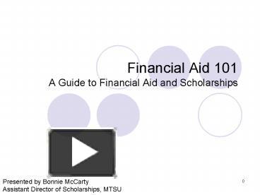 Financial Aid 101 A Guide to Financial Aid and Scholarships ...