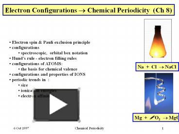 Electron Configurations ? Chemical Periodicity (Ch 8) presentation | free to download