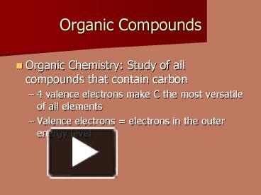 PPT – Organic Compounds PowerPoint presentation | free to view - id ...