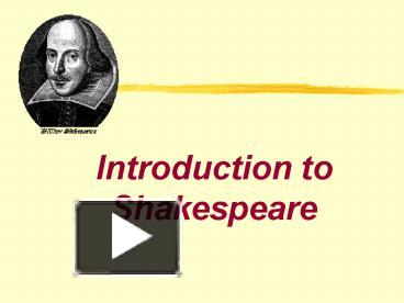 Introduction to Shakespeare presentation | free to view