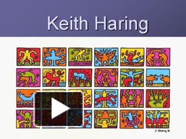 Keith Haring presentation | free to view