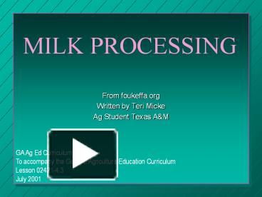 MILK PROCESSING presentation | free to view