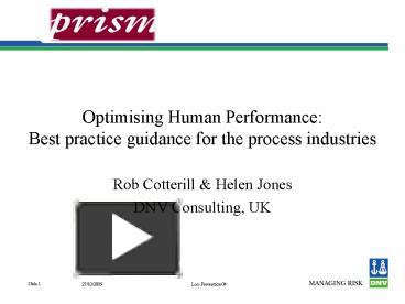 Optimising Human Performance: Best practice guidance for the process industries presentation ...