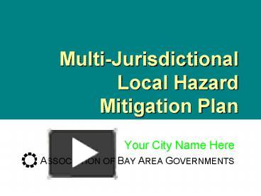 PPT – MultiJurisdictional Local Hazard Mitigation Plan PowerPoint presentation | free to view ...