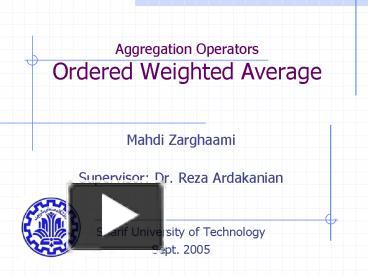 Aggregation Operators Ordered Weighted Average presentation | free to view