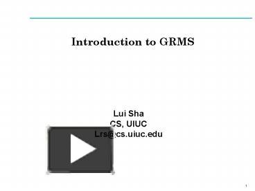 Introduction to GRMS presentation | free to download
