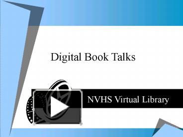 PPT – Digital Book Talks PowerPoint presentation | free to view - id ...
