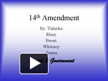 14th Amendment presentation | free to view