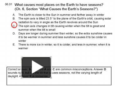 What causes most places on the Earth to have seasons Ch. 6, Section ...