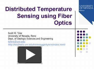 Distributed Temperature Sensing using Fiber Optics presentation | free to view