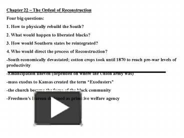 PPT – Chapter 22 The Ordeal of Reconstruction PowerPoint presentation ...
