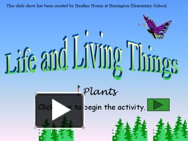 Life and Living Things presentation | free to view