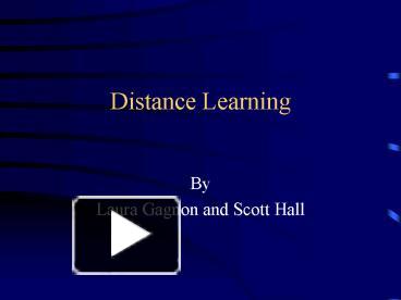 PPT – Distance Learning PowerPoint presentation | free to view - id ...