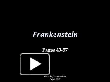 PPT – Frankenstein PowerPoint presentation | free to view - id: 12a0ec ...