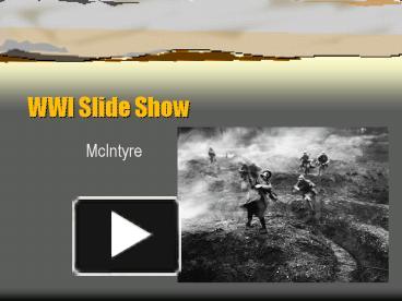 PPT – WWI Slide Show PowerPoint presentation | free to view - id ...