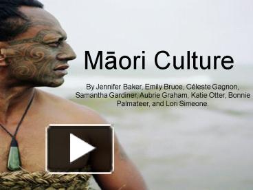 Maori Culture presentation | free to view
