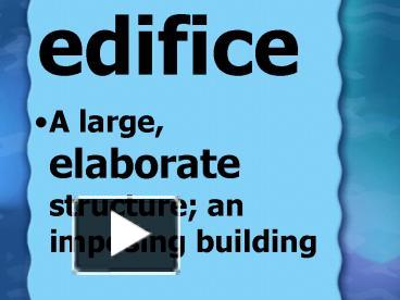 edifice presentation | free to view