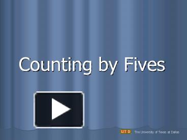 PPT – Counting by Fives PowerPoint presentation | free to view - id ...
