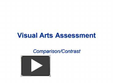 PPT – Visual Arts Assessment PowerPoint presentation | free to view ...