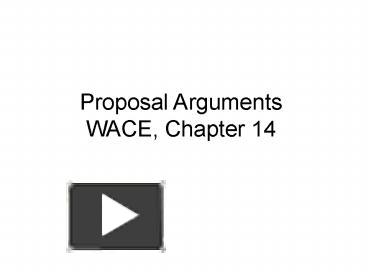 Proposal Arguments presentation | free to view