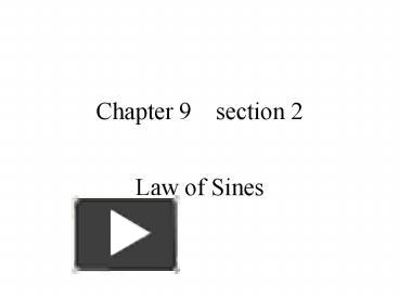 Chapter 9 section 2 presentation | free to view