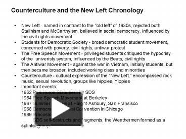 Counterculture and the New Left Chronology presentation | free to view
