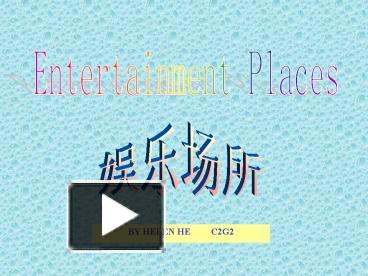 Entertainment Places presentation | free to view