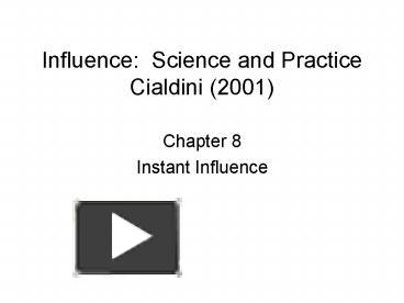 Influence: Science and Practice Cialdini 2001 presentation | free to view