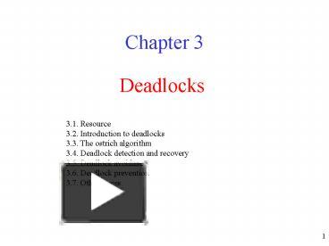 PPT – Deadlocks PowerPoint presentation | free to view - id: 12e224-NWY2N