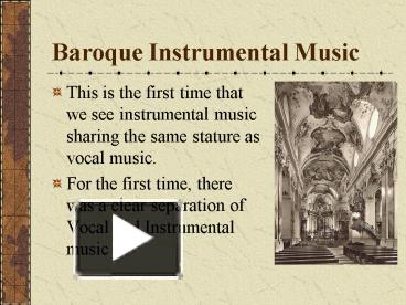 Baroque Instrumental Music presentation | free to view
