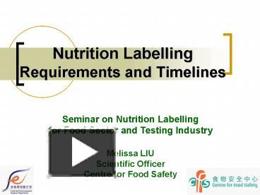 PPT – Nutrition Labelling Requirements and Timelines PowerPoint ...