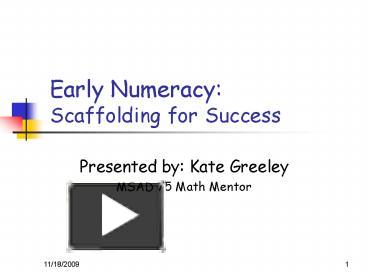 Early Numeracy: Scaffolding for Success presentation | free to view