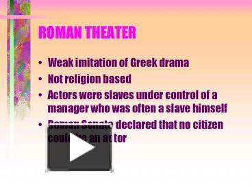 ROMAN THEATER presentation | free to view