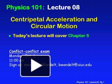 Centripetal Acceleration and Circular Motion presentation | free to view