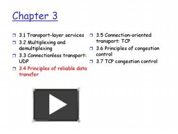 PPT – 3'1 Transportlayer services PowerPoint presentation | free to view - id: 13048e-YzZkM