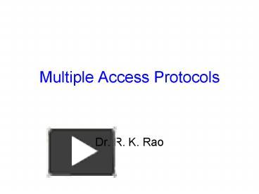 Multiple Access Protocols presentation | free to view