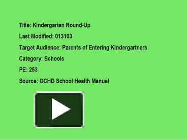 PPT – KINDERGARTEN ROUNDUP PowerPoint presentation | free to view - id ...