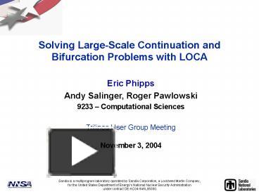 PPT – Solving LargeScale Continuation and Bifurcation Problems with LOCA PowerPoint presentation ...