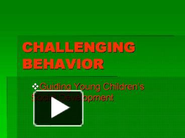 CHALLENGING BEHAVIOR presentation | free to view