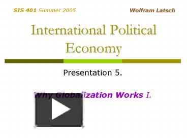 International Political Economy presentation | free to view
