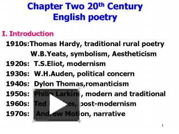 Chapter Two 20th Century English poetry presentation | free to view