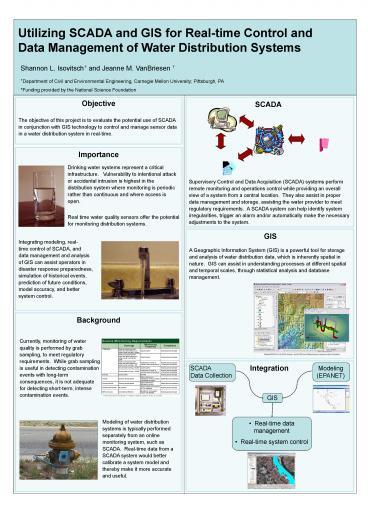 Utilizing Scada And Gis For Realtime Control And Data Management Of Water Distribution Systems