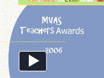 MVAS Teachers Awards presentation | free to view