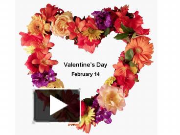 PPT – Valentine PowerPoint presentation | free to view - id: 132bc-ZTIwY