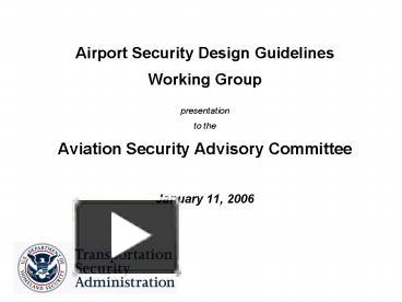 Airport Security Design Guidelines presentation | free to view